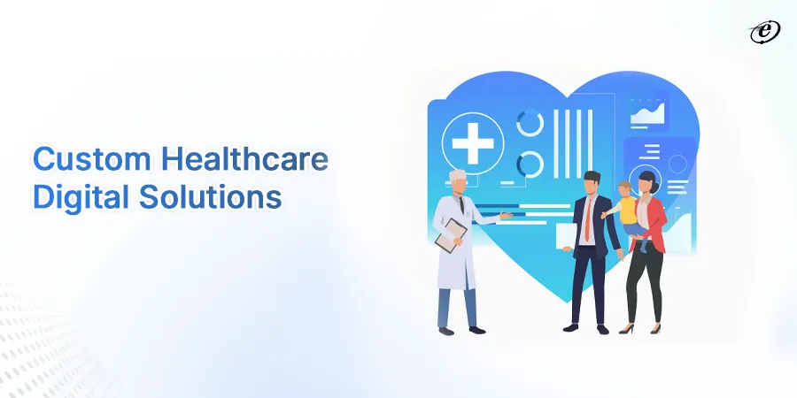Custom Healthcare Software Development Company: A Detailed Guide for 2025 - April Sea