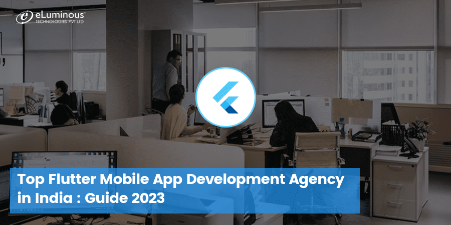 What Flutter Has in Store for 2022? - eLuminous