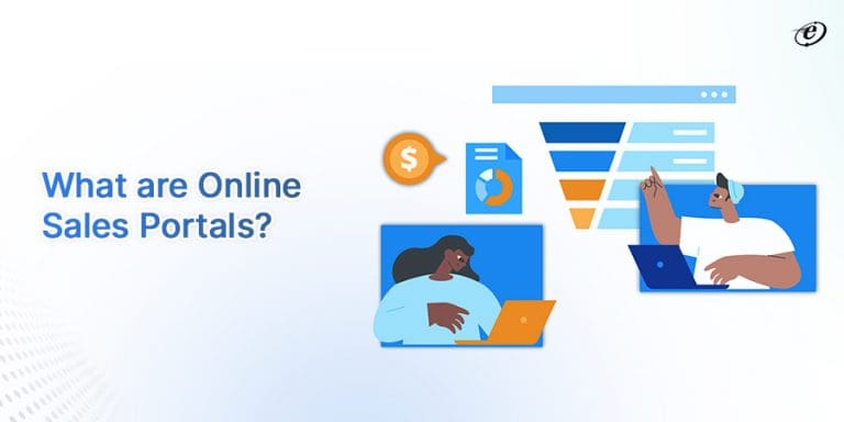 Sales Portals Guide for High Conversions: Features, Benefits