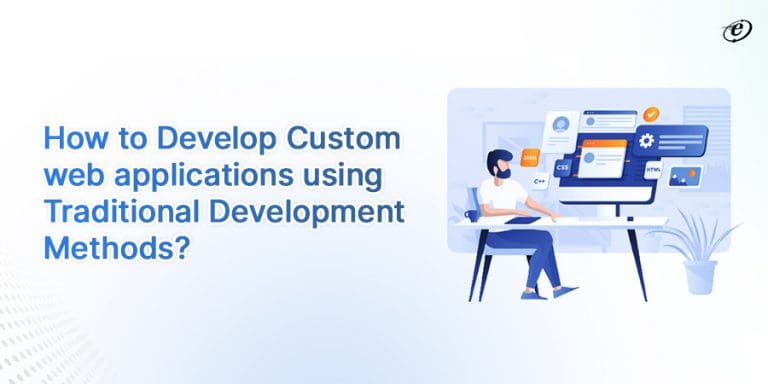 Low Code VS Traditional Development: Which is Better for You?