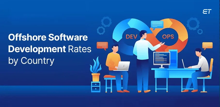 Offshore Software Development Rates by Country (2025 Guide)