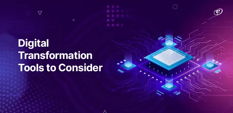 5 Digital Transformation Tools to Boost Your Business